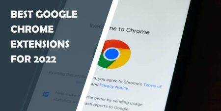 Four Best Google Chrome Extensions For 2022 Wp Pluginsify