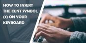 How to Insert the Cent Symbol (¢) on Your Keyboard - WP Pluginsify
