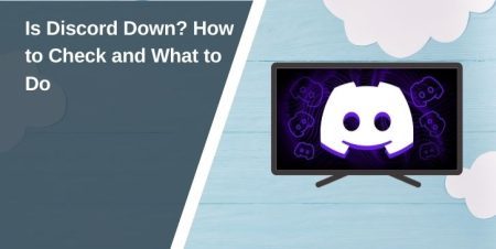 Is Discord Down? How to Check and What to Do