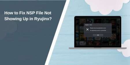 How to Fix NSP File Not Showing Up in Ryujinx?